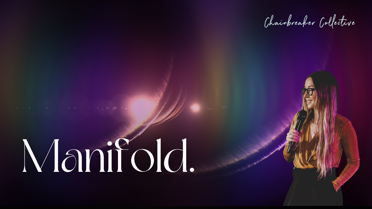 Manifold – Chainbreaker Collective
